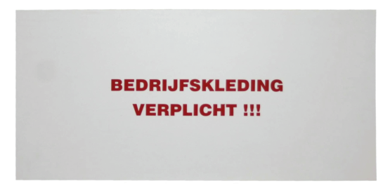 Bord "Bedrijfskleding verplicht" - Food4animals